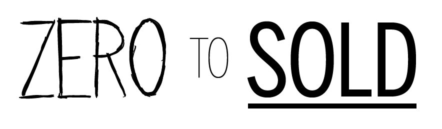 Zero to Sold: How to Start, Run, and Sell a Bootstrapped Business